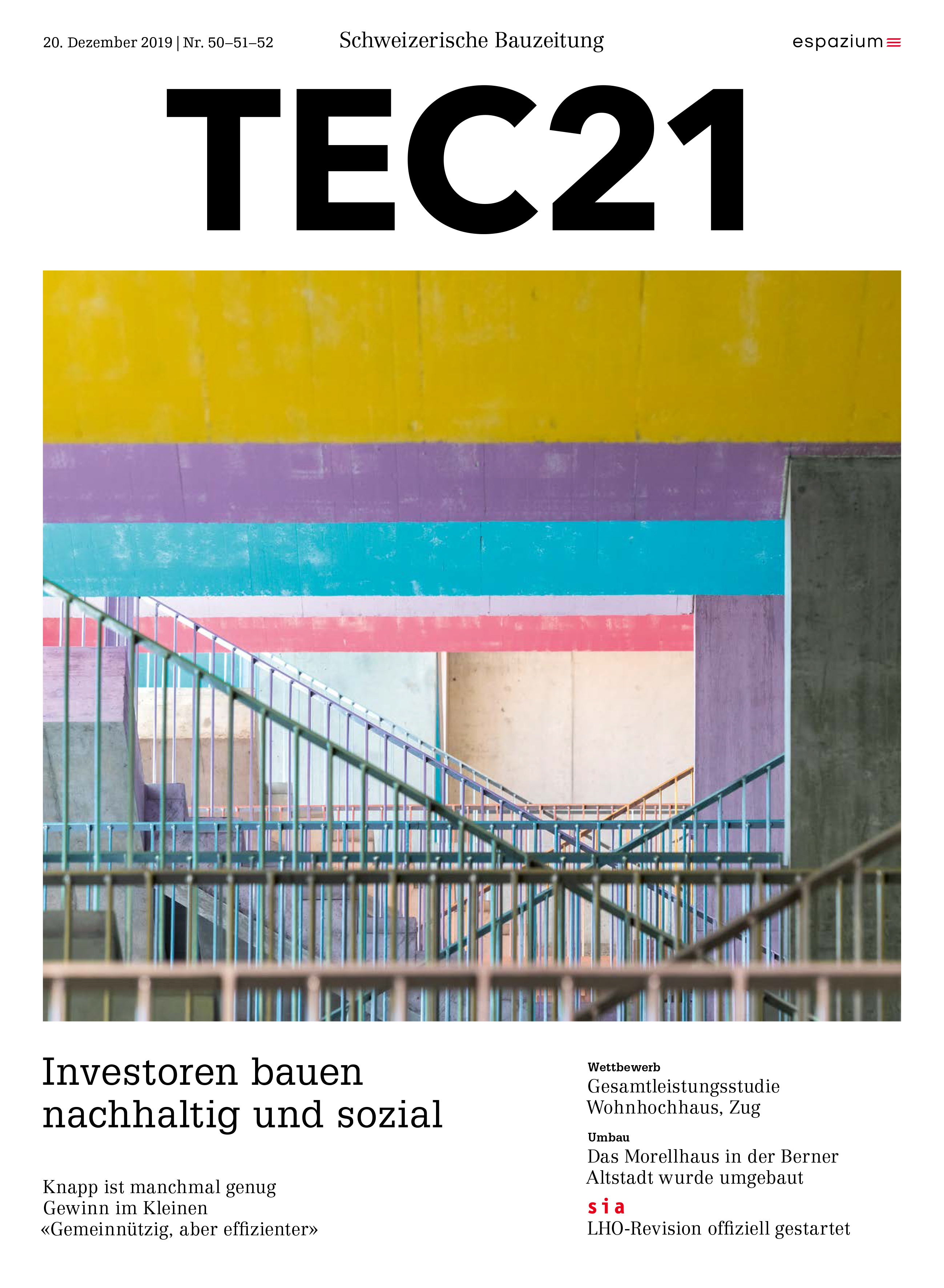 TEC21 | 50-51-52 | Investoren bauen nachhaltig und sozial | Espazium